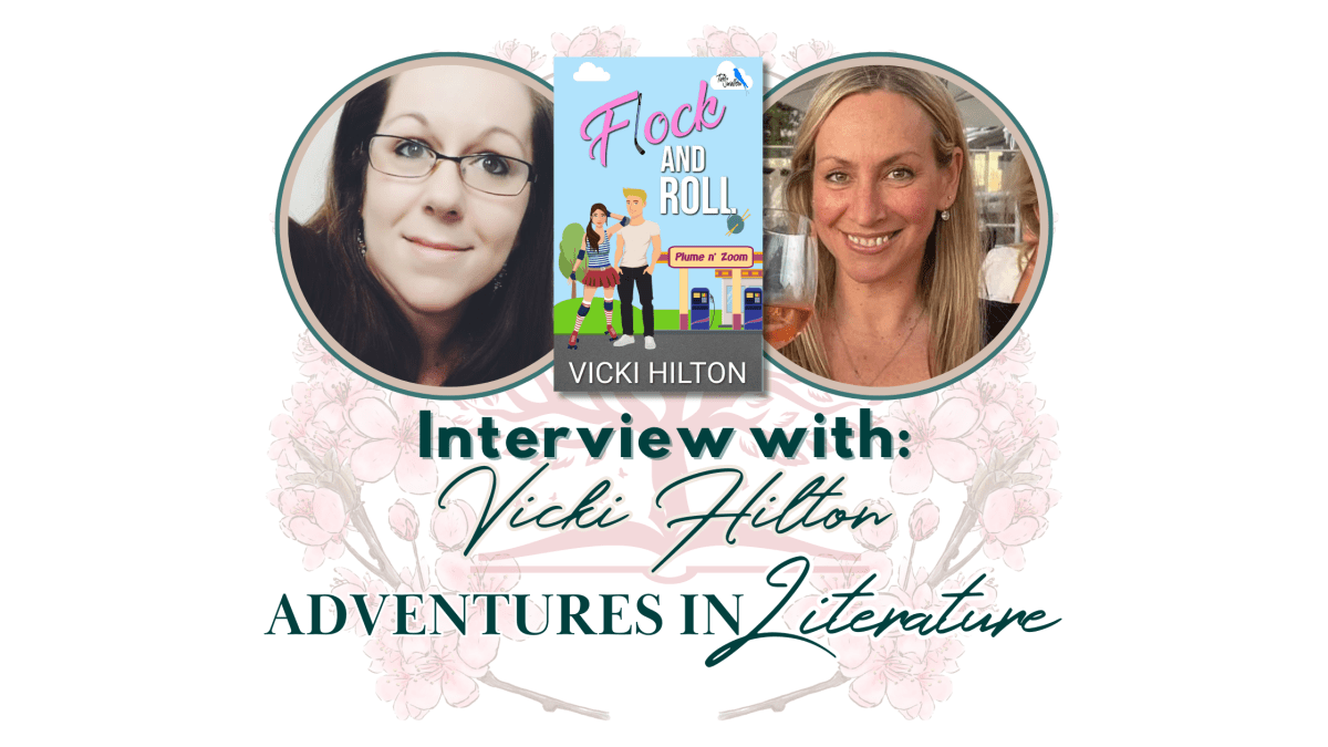 Interview With Vicki Hilton – Adventures in Literature