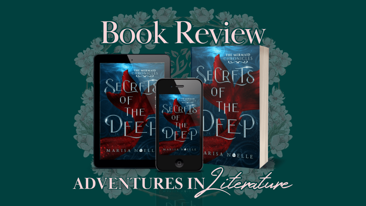 Book Review Tour: Secrets of the Deep by Marisa Noelle – Adventures in ...