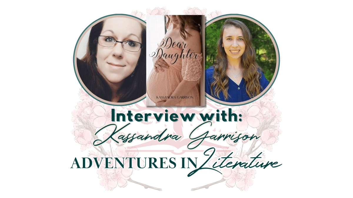 Interview With Kassandra Garrison – Adventures in Literature