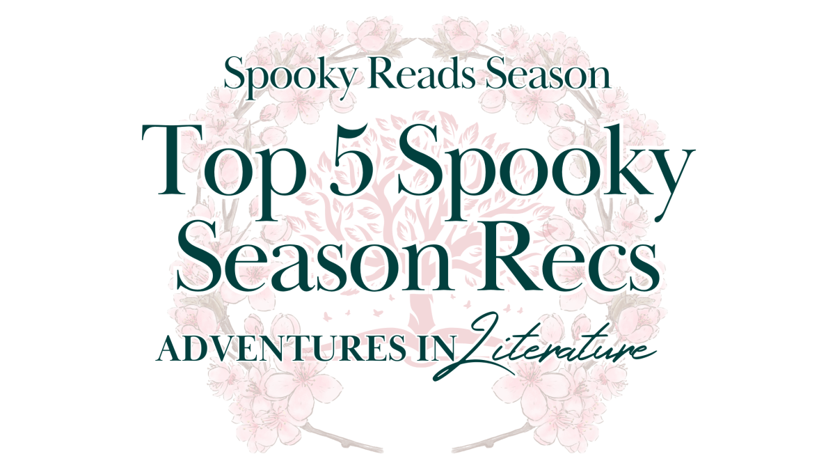 Spooky Season Reads: Top 5 Spooky Season Recs – Adventures in Literature