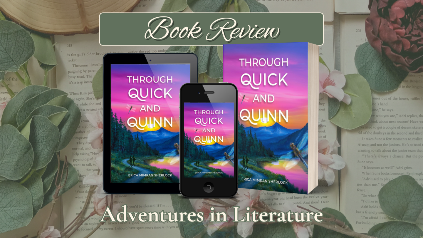 Book Review: Through Quick and Quinn by Erica Sherlock – Adventures in ...